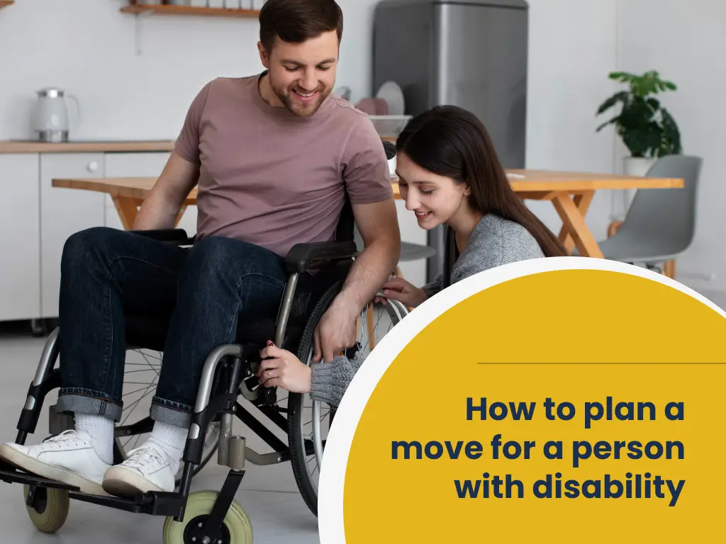 How To Plan A Move For A Person With Disability