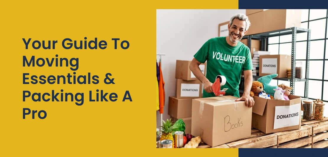 Expert Guide: Choosing Moving & Packing Supplies
